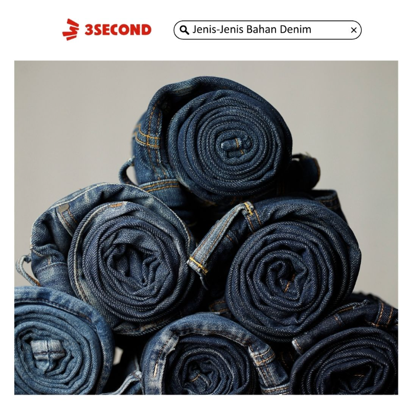 Jenis-Jenis Bahan Denim Pada Produk Fashion, Kenali Karakteristiknya ...